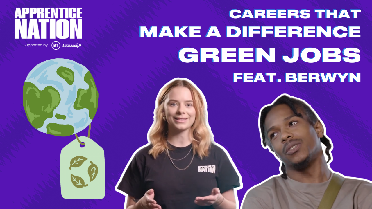 Careers that Make a Difference: Green Jobs | Apprentice Nation